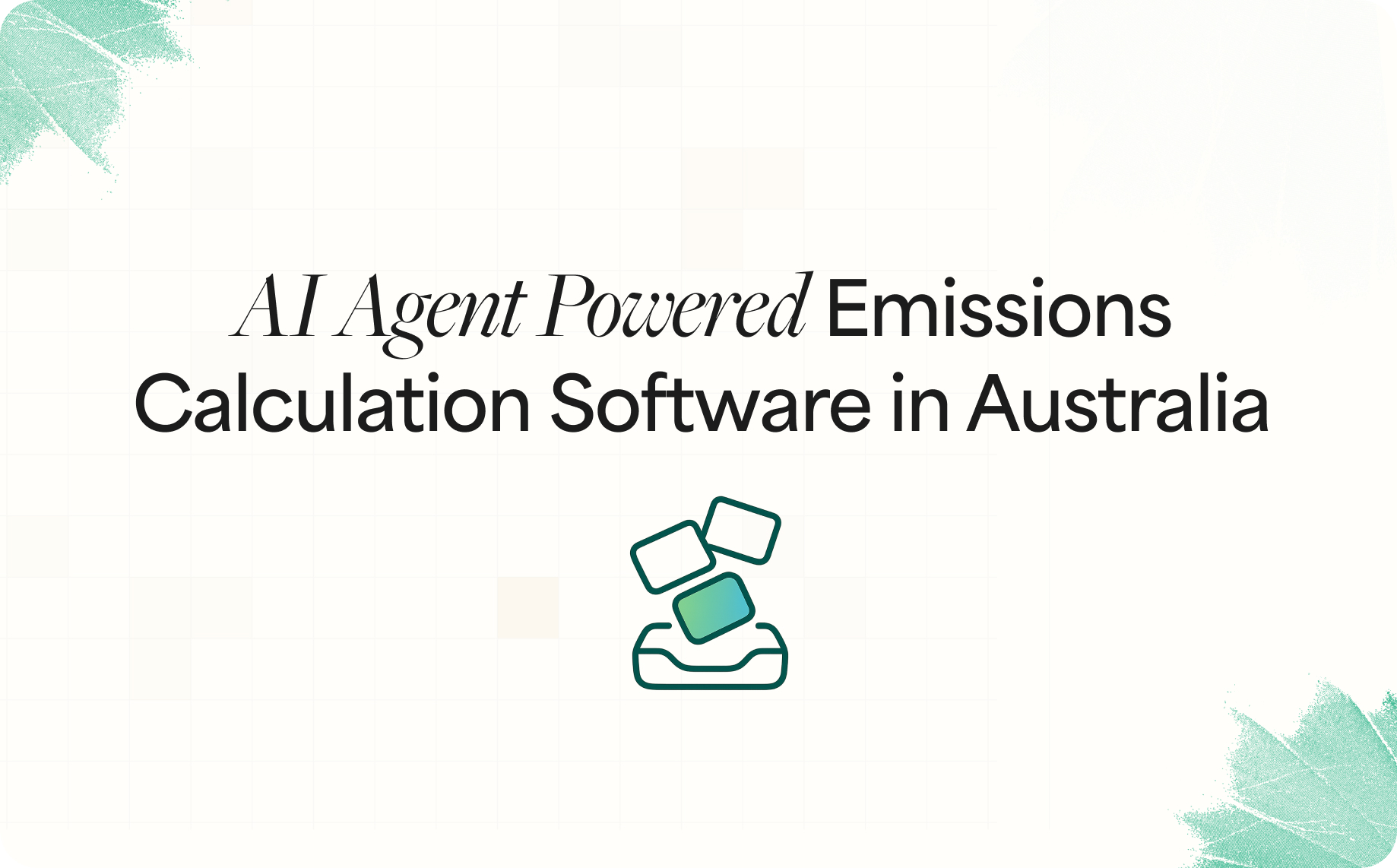 AI Agent Powered Emissions Calculation Software in Australia
